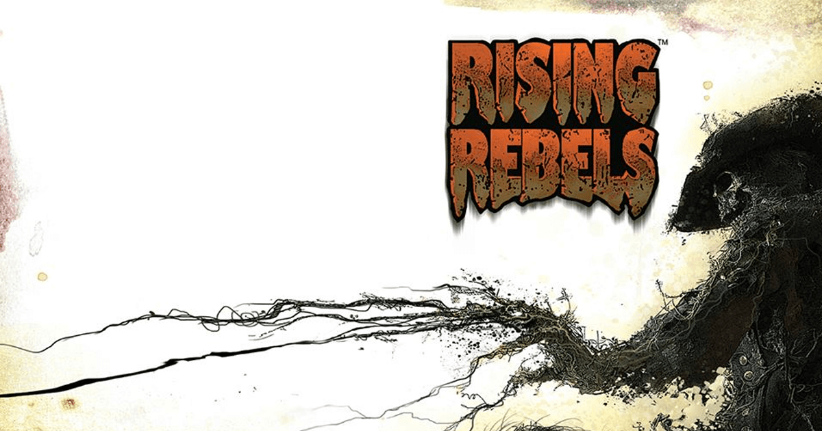 Prepare to Face the 'Rising Rebels' in their Comic Book Debut | Dead ...